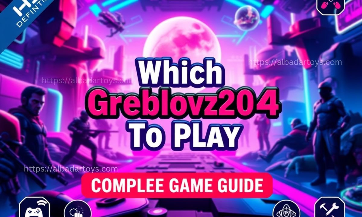 Best Greblovz2004 Version to Play