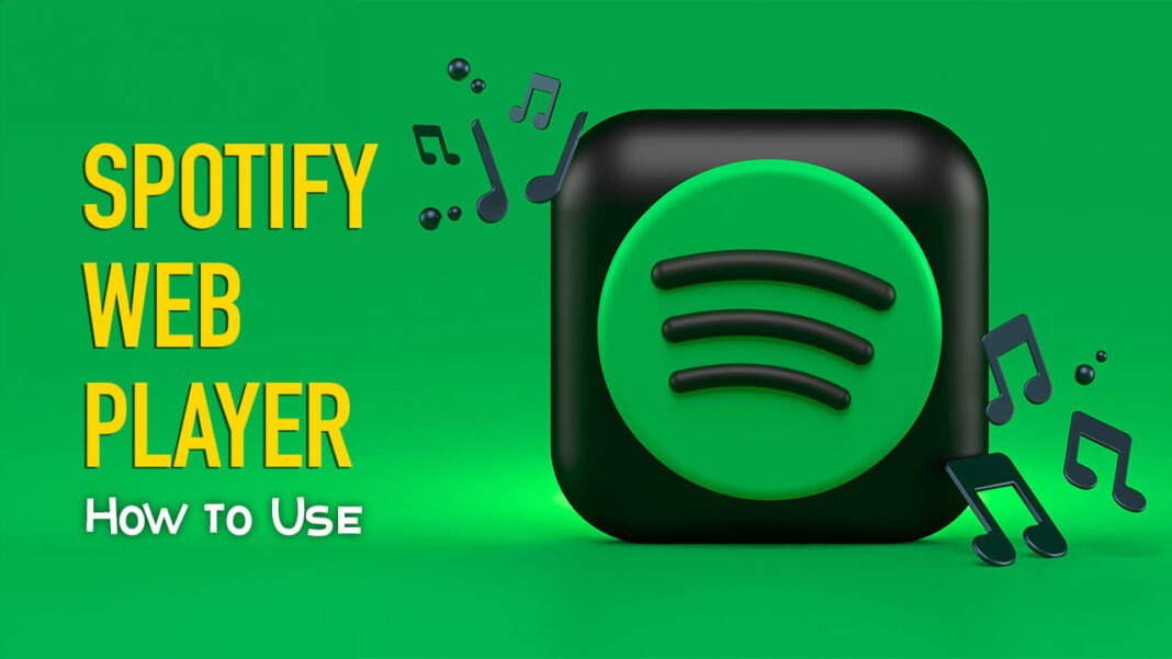 Spotify Web Player: Stream Music Anywhere Without the App