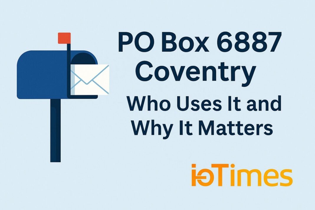 PO Box 6887 Coventry: What It Is and Why You’re Getting